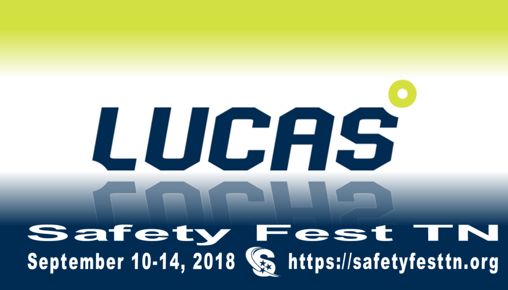 Lucas to provide support during Safety Fest TN - Safety Fest TN