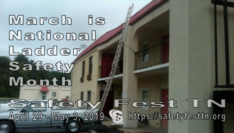 March is National Ladder Safety Month - Safety Fest TN