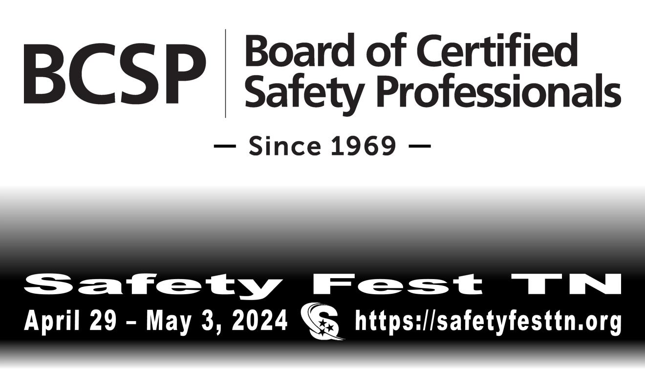Safety Fest TN welcomes BCSP as a Champion Sponsor! - Safety Fest TN